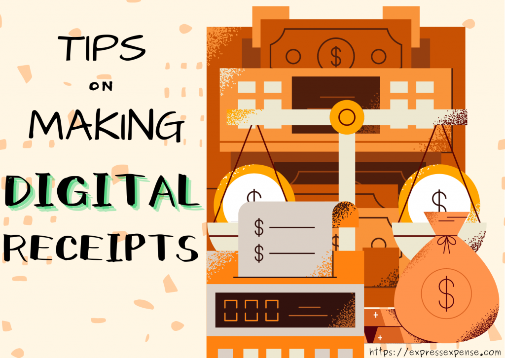 Tips On Making Digital Receipts ExpressExpense How To Make tips-on-making-digital-receipts-expressexpense-how-to-make